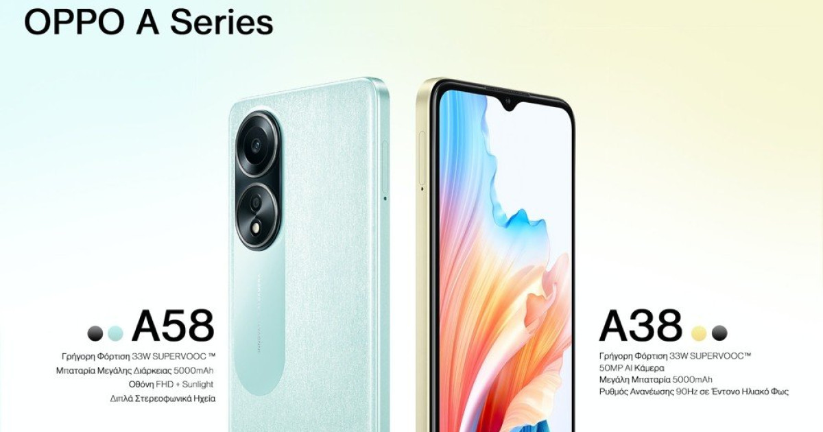 OPPO A38 και A58: Επίσημα τα νέα entry-level smartphones