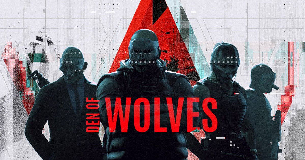 Den of Wolves: Πρώτο gameplay trailer για το νέο co-op shooter